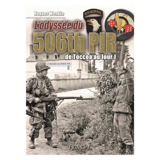 L'odyssée du 506th PIR, de Toccoa au Jour J